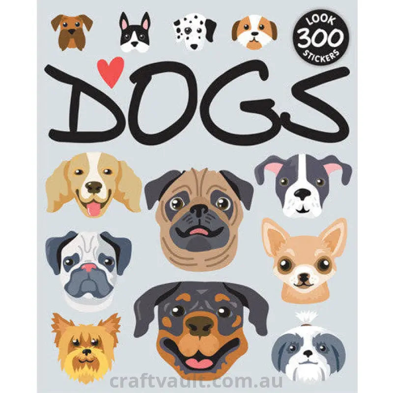 Sticker Books Dogs 300 Stickers – Craft Vault